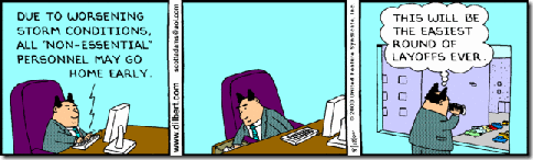 Our CEO has just announced that all non-essential staff get Monday off ...